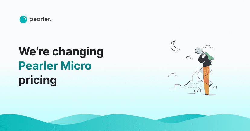 We’re changing Pearler Micro’s pricing. Here’s what you need to know ...