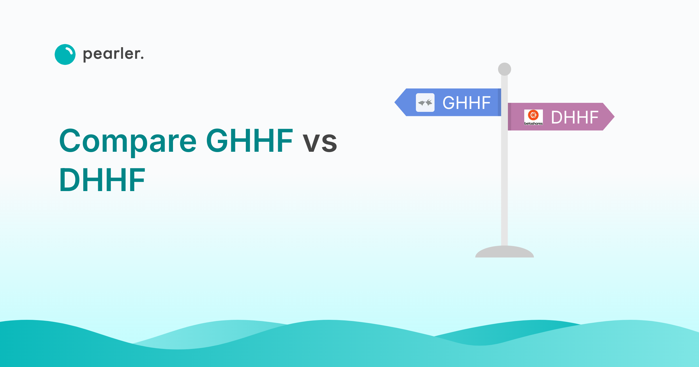Compare GHHF vs DHHF to Make an Informed Choice | Pearler