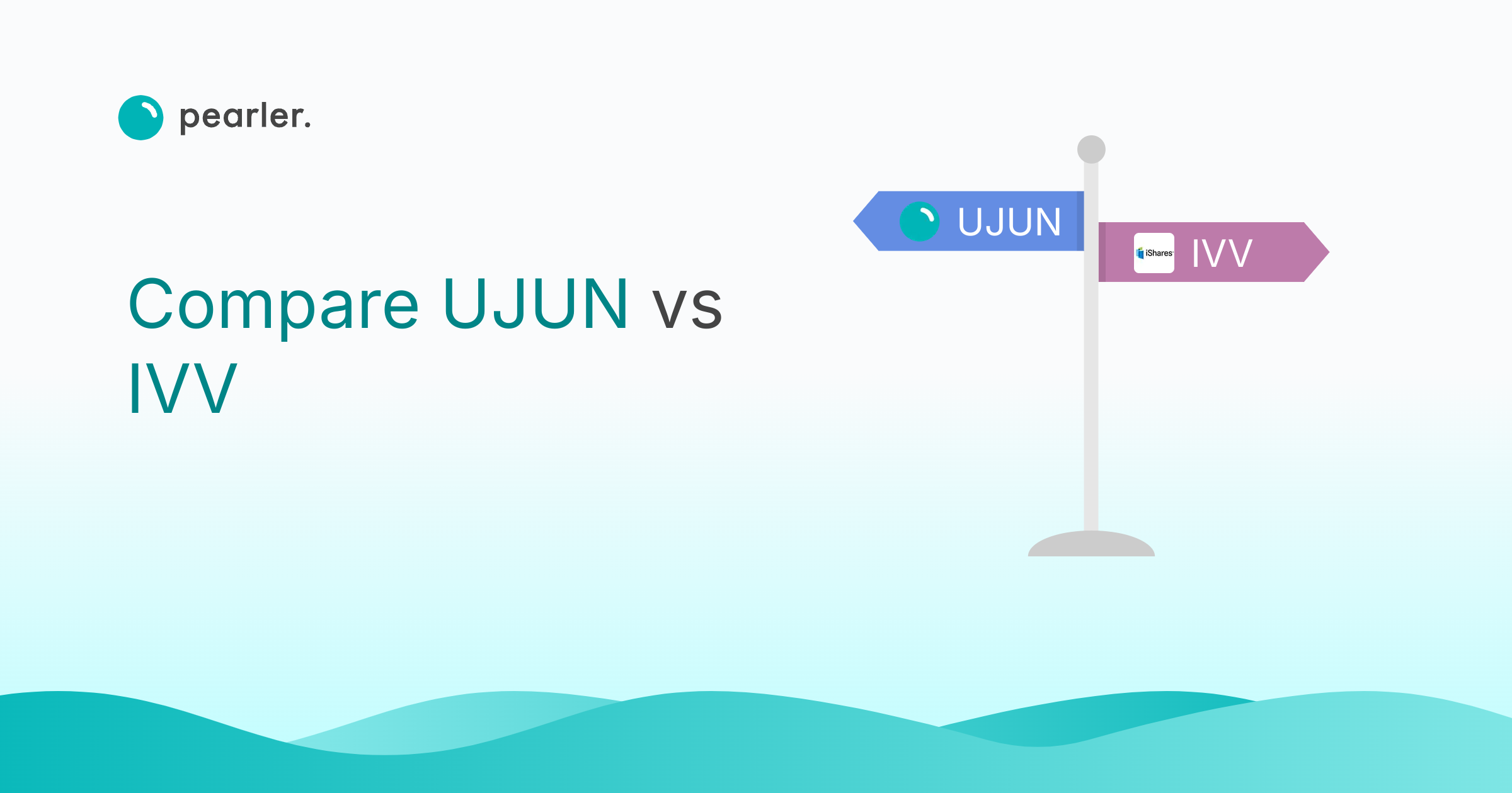 Compare UJUN vs IVV to Make an Informed Choice | Pearler