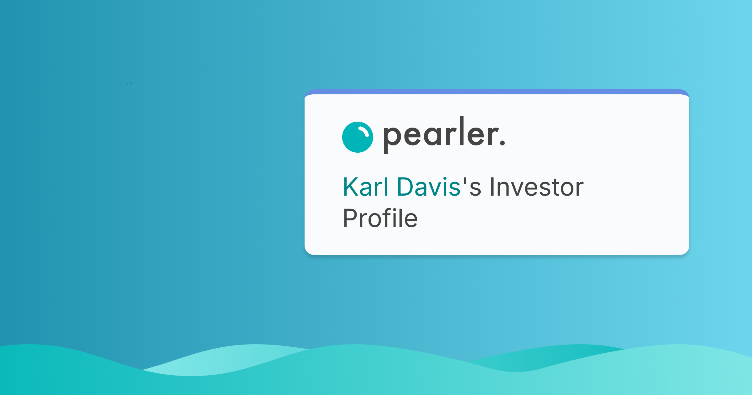 Karl Davis's Investment Profile | Pearler