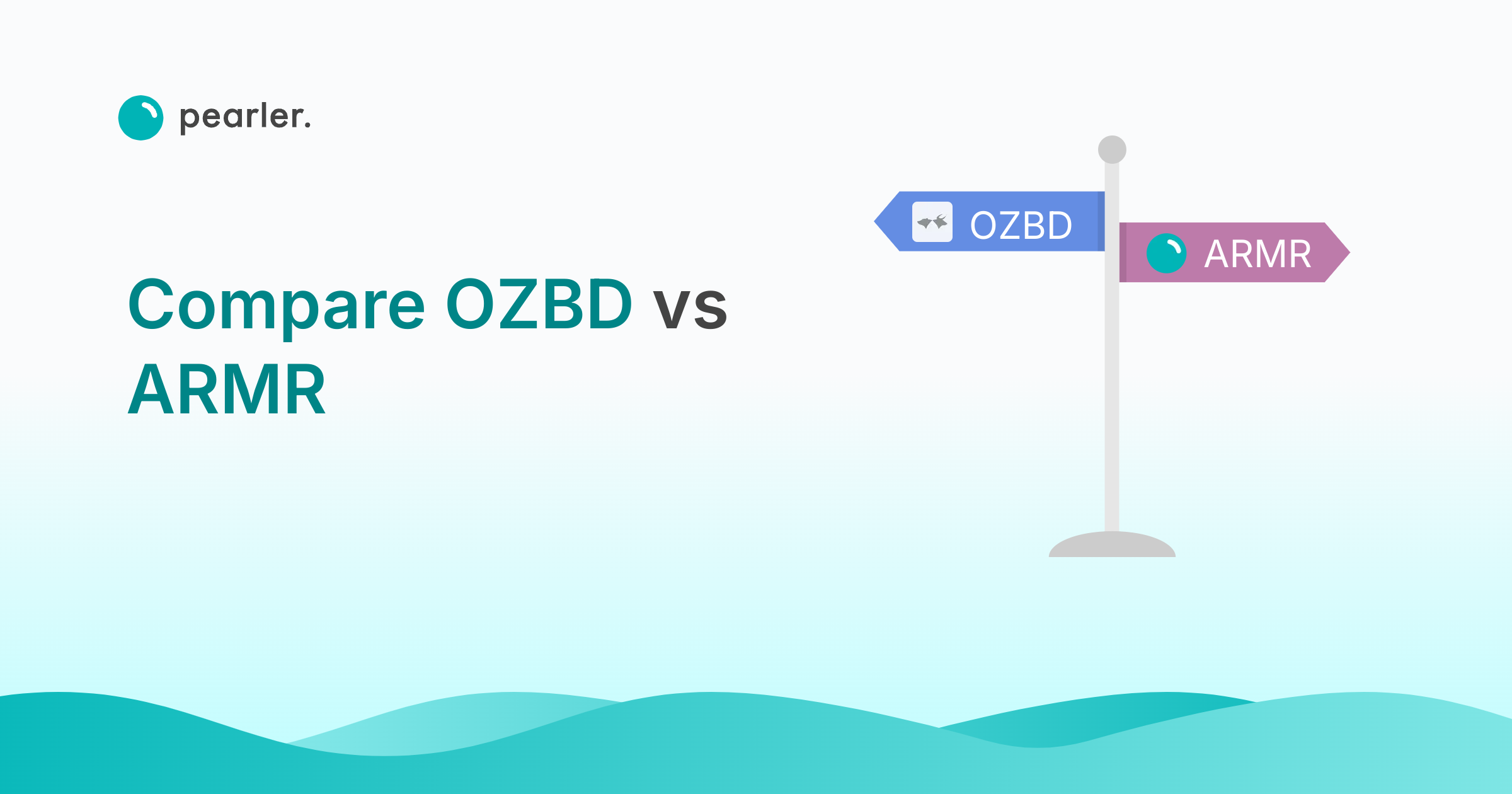 Compare OZBD vs ARMR to Make an Informed Choice | Pearler