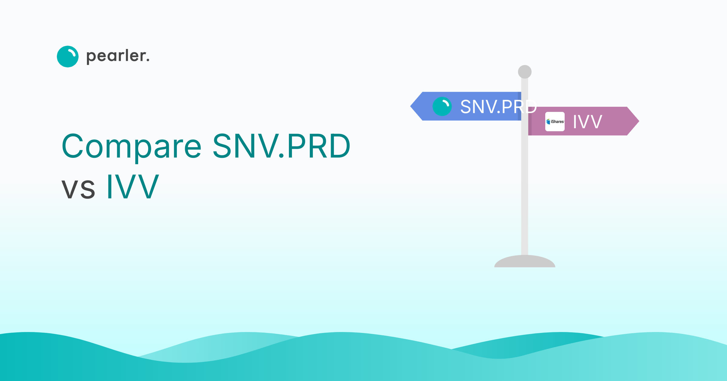 Compare SNV.PRD vs IVV to Make an Informed Choice | Pearler